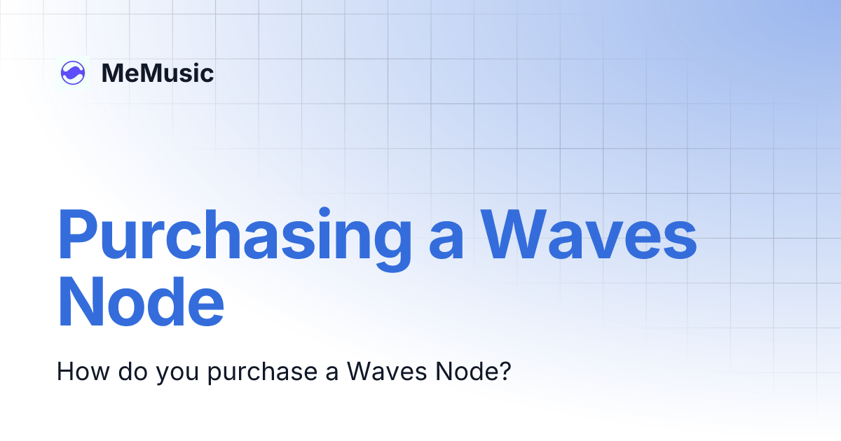 Purchasing a Waves Node | MeMusic